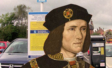 Richard III Conquers Car Park - Daily Squib
